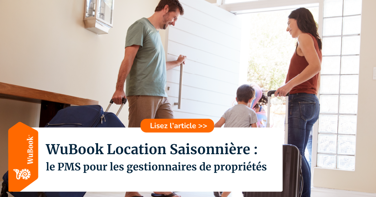 Vacation Rental de WuBook : le nouvel outil pour les gestionnaires de ...
